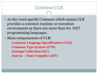 .Net Framwork Architecture And components | PPTX
