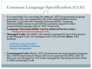 .Net Framwork Architecture And components | PPTX
