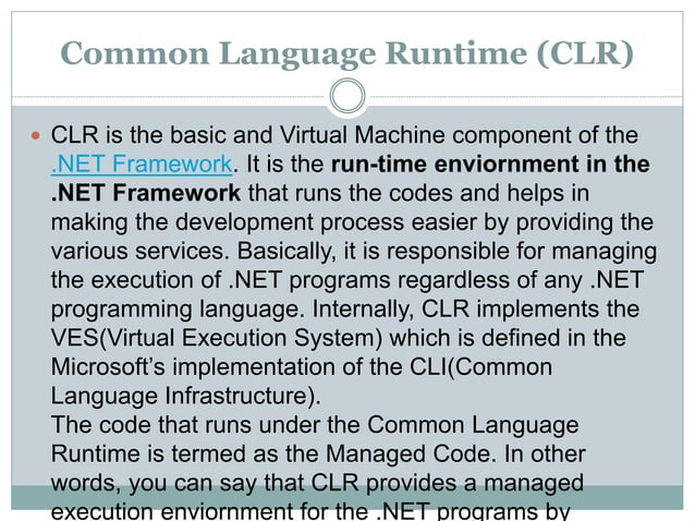 .Net Framwork Architecture And components | PPTX