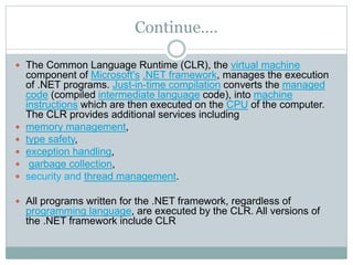 .Net Framwork Architecture And components | PPTX