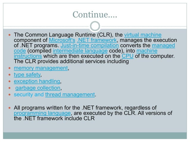 .Net Framwork Architecture And components | PPTX