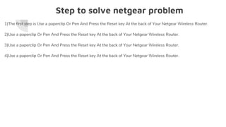 Netgear customer support | PPTX | Computer Networking | Computing