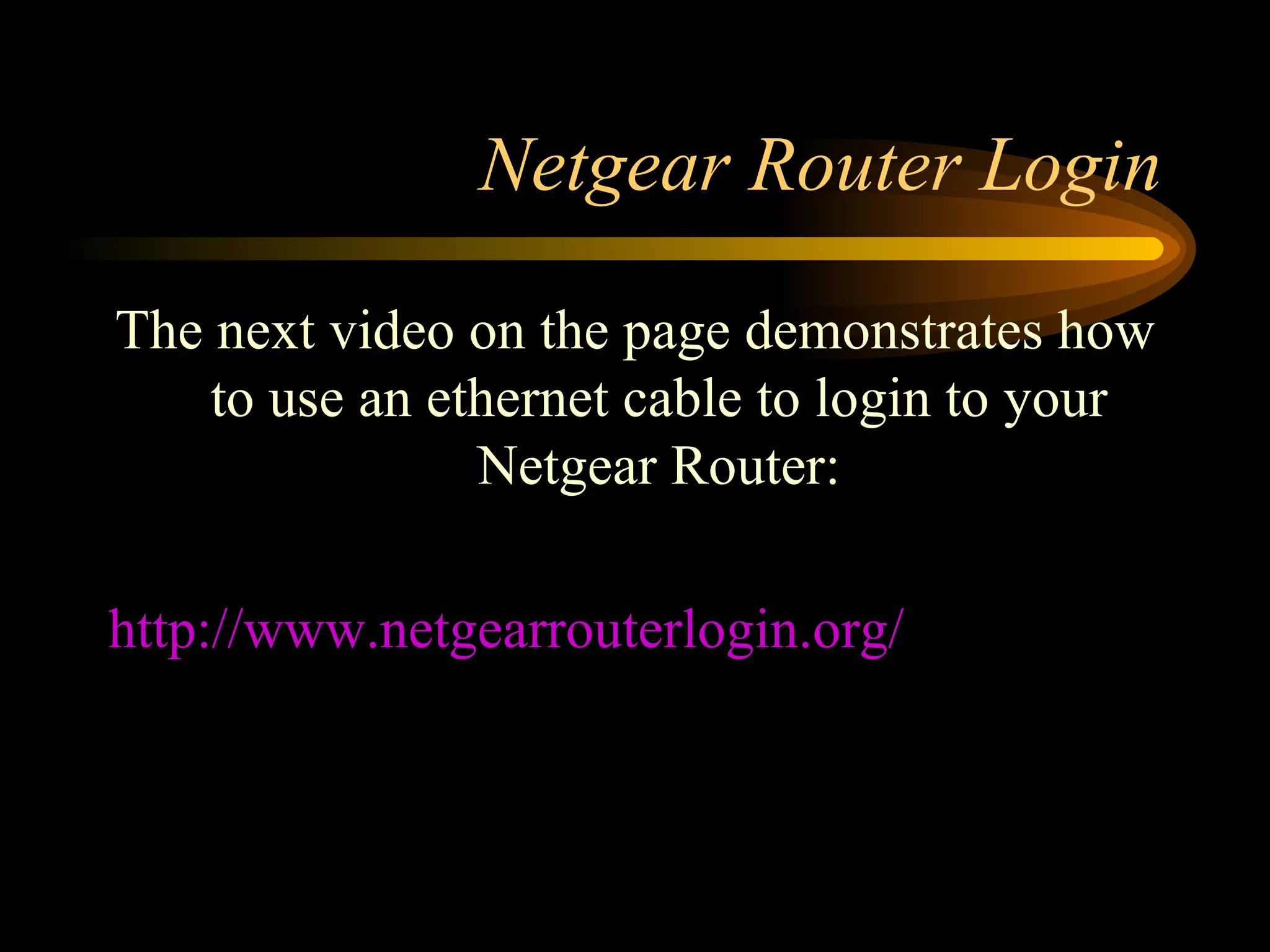 Netgear Router Login | PPT