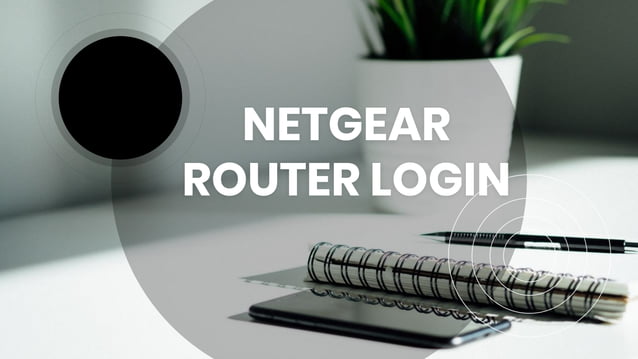 Netgear router login | PPT
