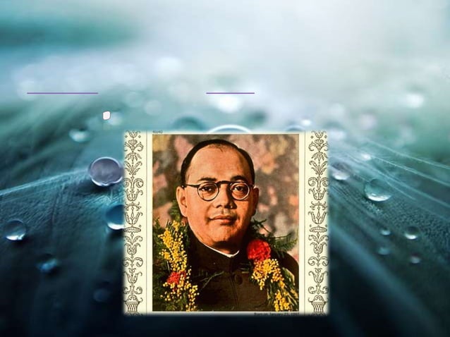 Nethaji subash chandra bose | PPTX