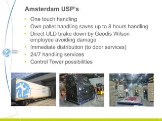 Geodis Wilson Netherlands Overview 2011 | PPT