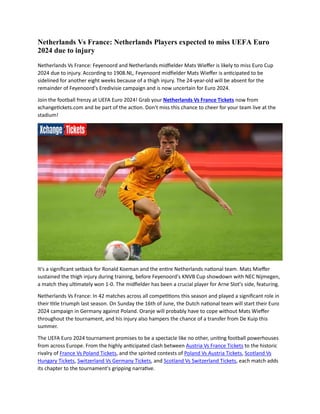 Netherlands Players expected to miss UEFA Euro 2024 due to injury.docx