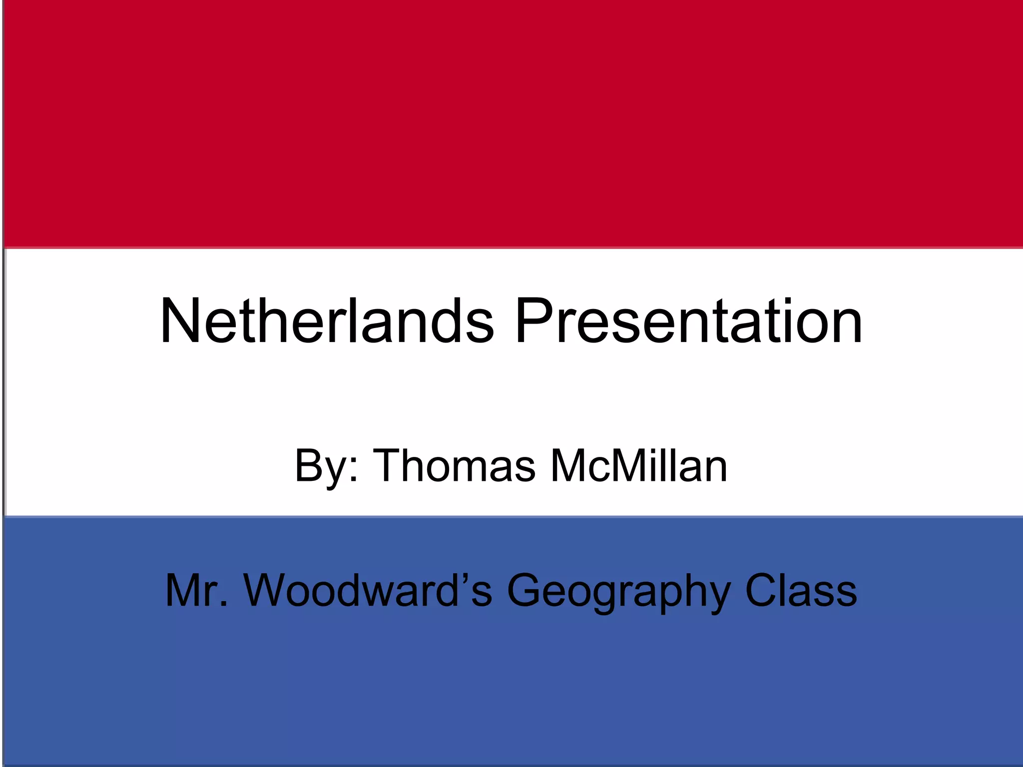 Netherlands presentation | PPT