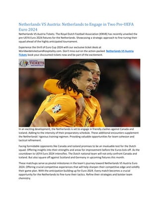 Netherlands VS Austria Netherlands to Engage in Two Pre-UEFA Euro 2024.docx