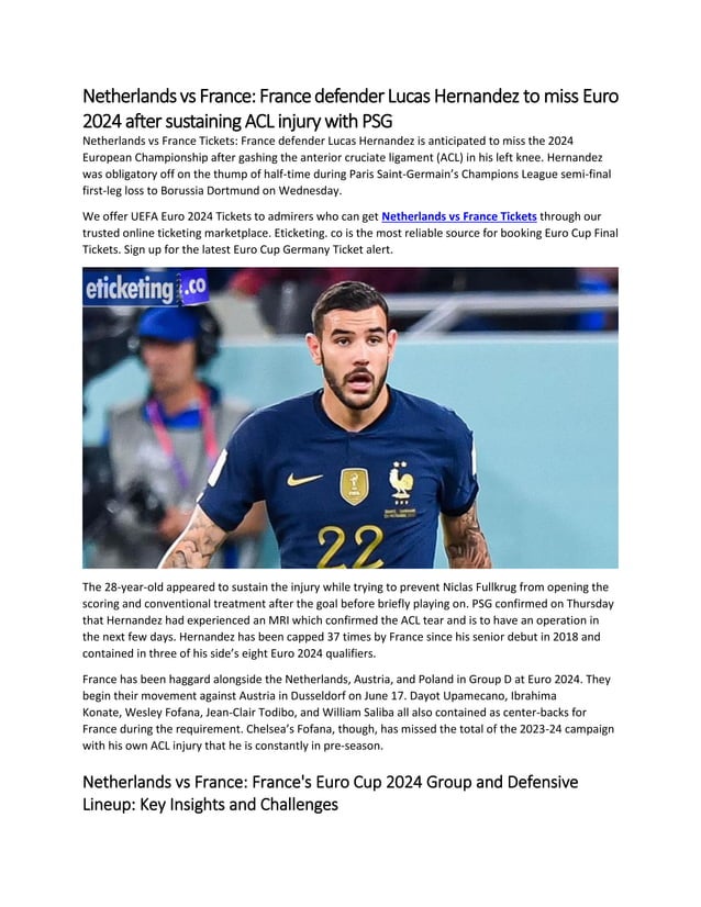 Netherlands vs France France defender Lucas Hernandez to miss Euro 2024 after sustaining ACL ...
