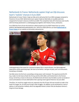 Netherlands Vs France Netherlands captain Virgil van Dijk discusses ...