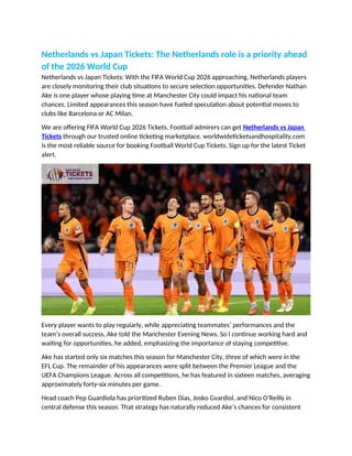 Netherlands vs Japan Tickets The Netherlands role is a priority ahead ...