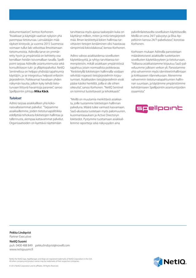 Aditro hallitsee keskitettyä lokien hallintaa Sentinel-ratkaisulla | PDF