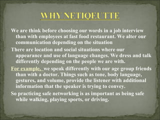 Netiquette by Ankush Agrawal | PPT