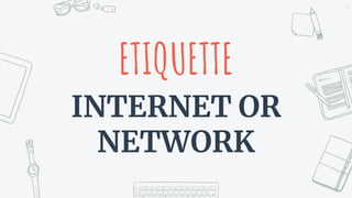 NETIQUETTE.pptx | Internet Safety | Parenting
