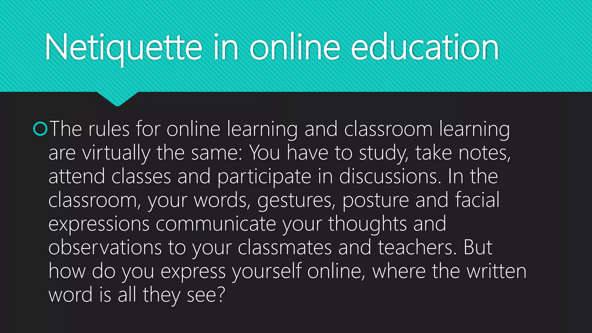 Netiquette in online education | PPTX