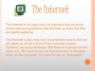 Netiquette know how | PPTX | Internet for Beginners | Internet