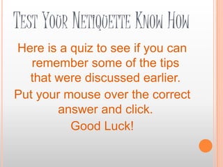 Netiquette know how | PPT