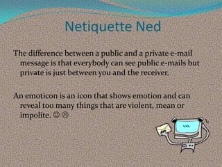 Netiquette Ned | PPTX