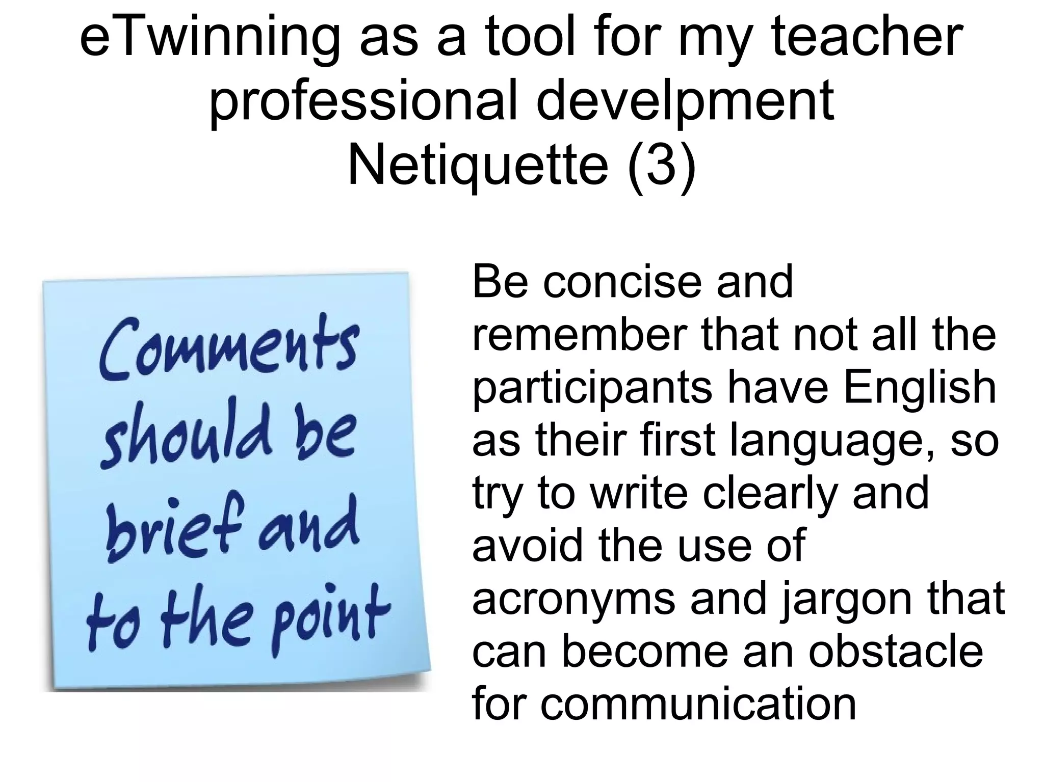 Netiquette rules for an eTwinning Learning Event | PPT