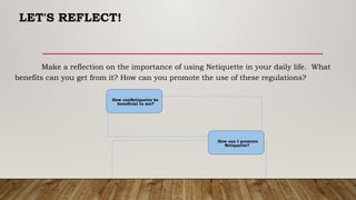Netiquettes module 2.pptx empowerment tech | PPTX