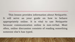 Netiquettes module 2.pptx empowerment tech | PPTX