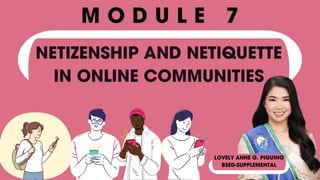 Netizenship and Netiquette in Online Communities.LovelyPiguing.Supple ...