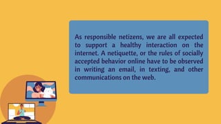 Netizenship and Netiqutte in Online Communities.pptx