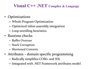 .Net language support | PPTX | Programming Languages | Computing