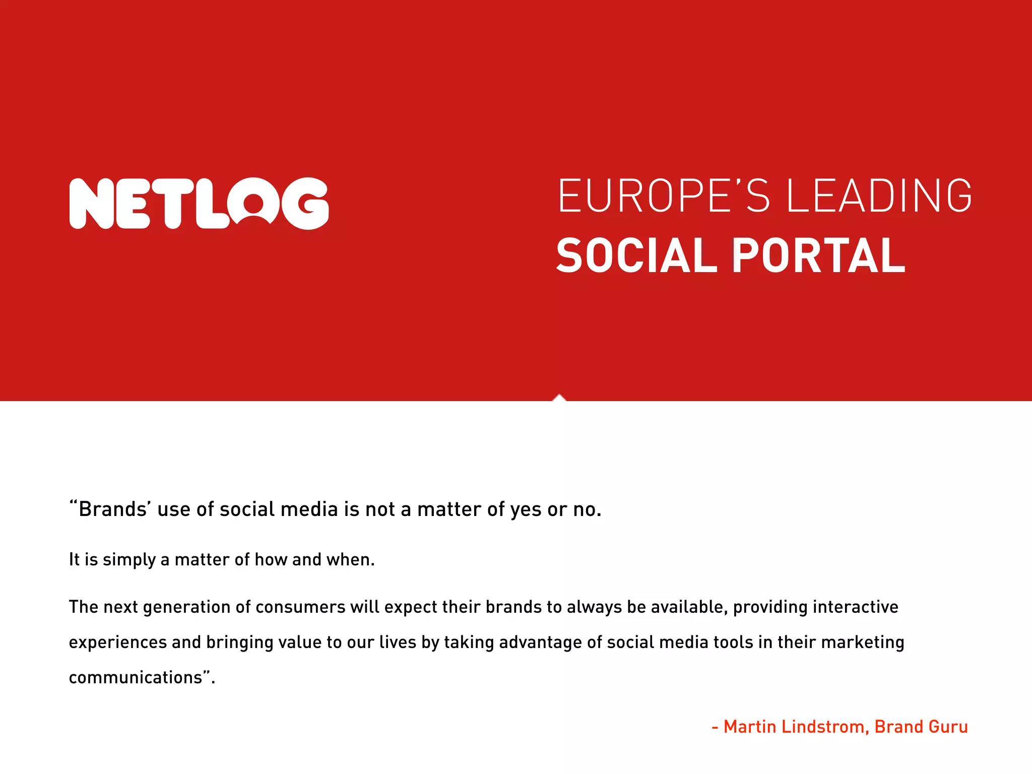Netlog by Martin Lindstrom | PPT