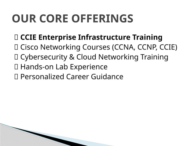 CCIE Enterprise Infrastructure Training. | PPT