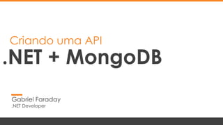 API .Net + MongoDB | PPT
