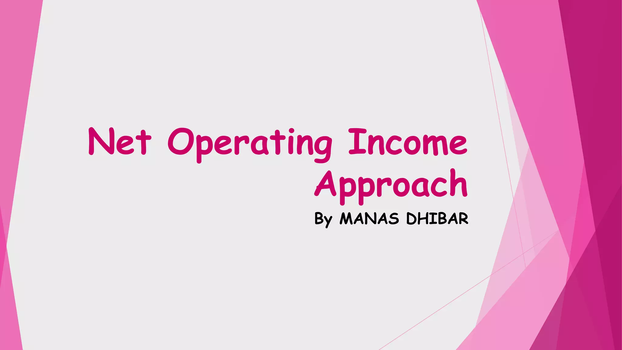 Net operating income approach | PPTX