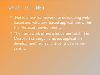 .Net overview | PPT