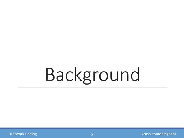 A short introduction to Network coding | PPT