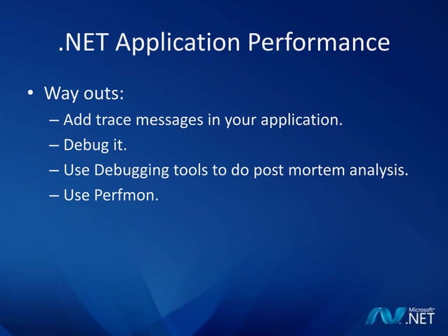 .Net Performance by Bijoy Singhal | PPT