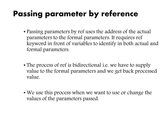 parameter passing in c# | PPTX | Programming Languages | Computing