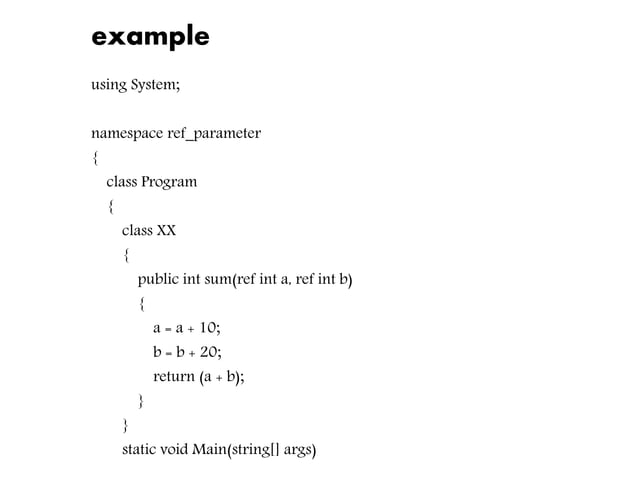 parameter passing in c# | PPTX | Programming Languages | Computing