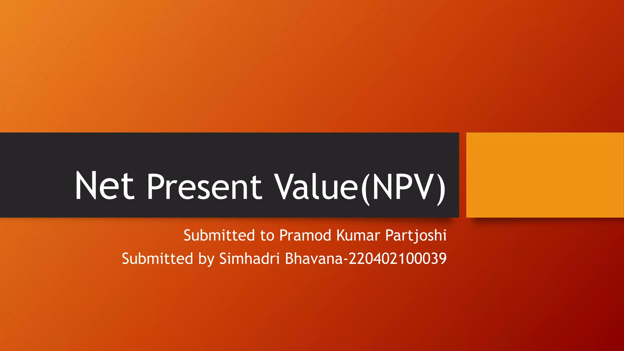 Net Present Value(NPV).pptx