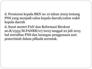 Netralitas ASN dalam pilkada ende 2018.pptx