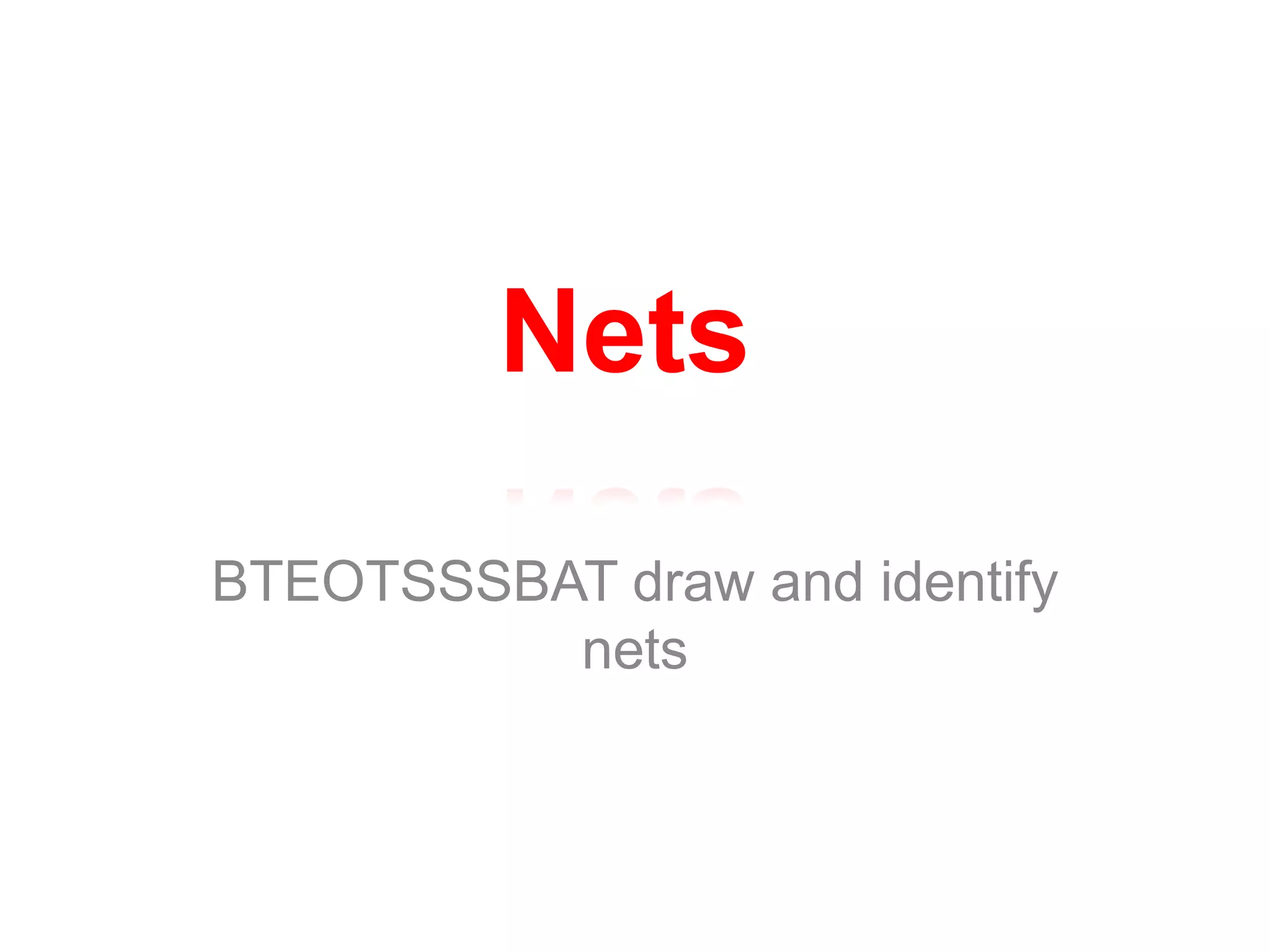 Nets | PPTX