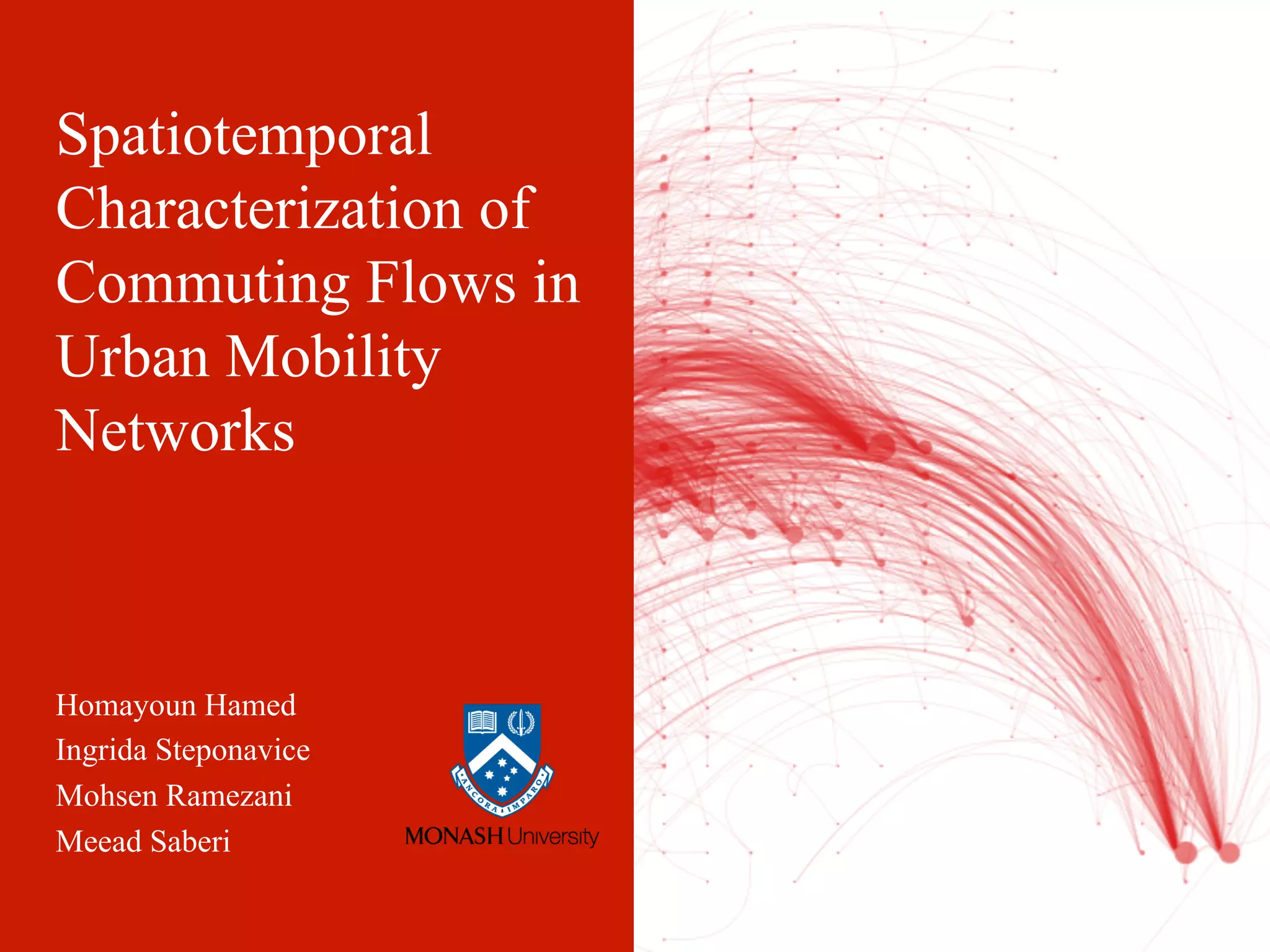 Spatiotemporal Characterization of Commuting Flows in Urban Mobility Networks at NetSci 2017 | PPT