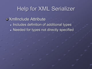 Net serialization | PPTX | Programming Languages | Computing