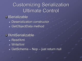 Net serialization | PPTX | Programming Languages | Computing