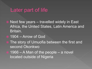 Chinua Achebe, W.W.E. Ross & Patrick White | PPT