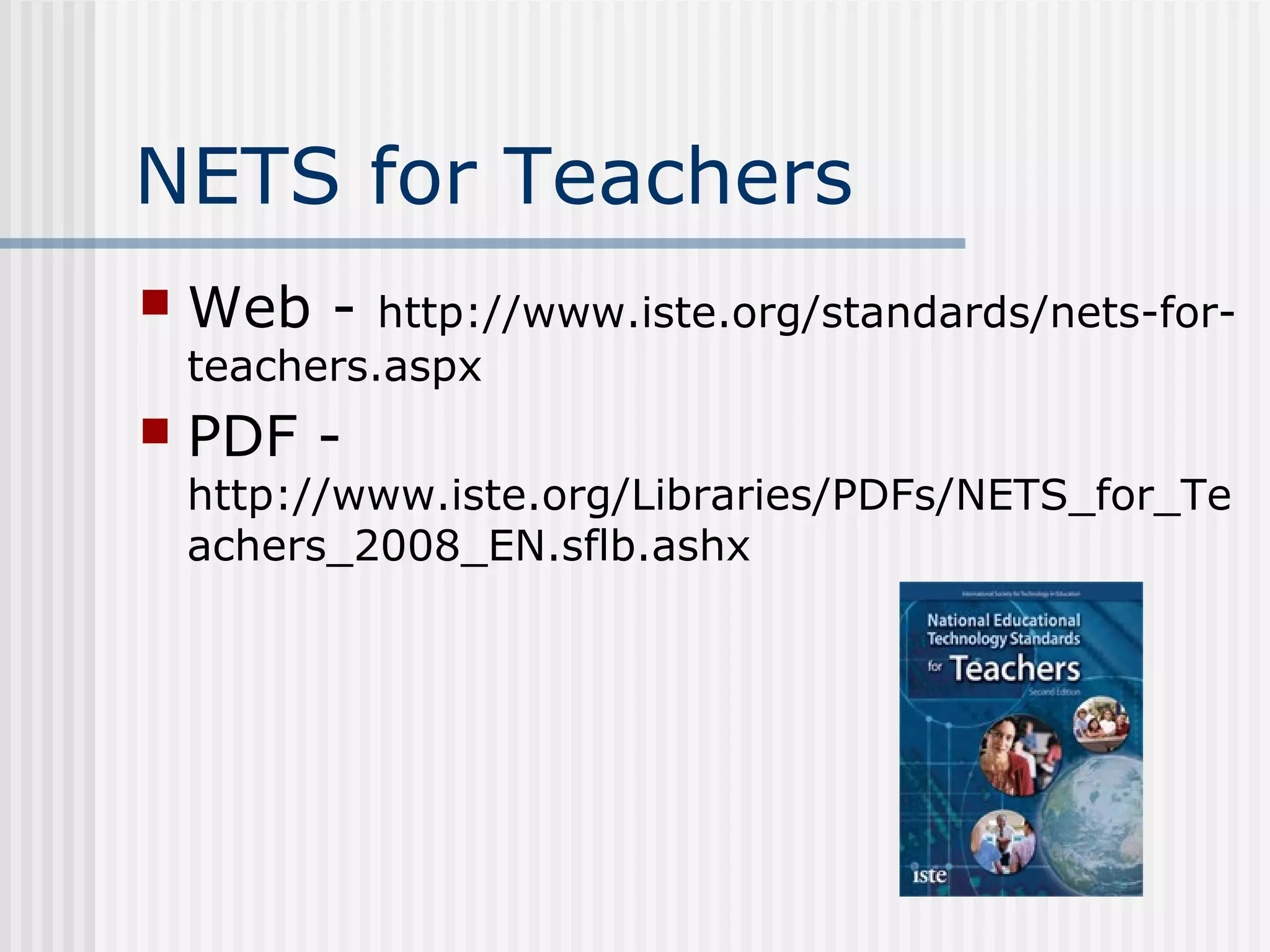 ISTE Technology Standards for Teachers | PPTX
