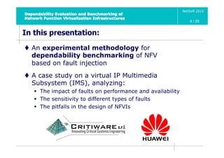 Dependability Evaluation and Benchmarking of Network Function Virtualization Infrastructures | PPT