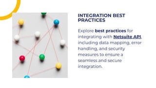 Achieving Seamless Integration with Netsuite API | PPT