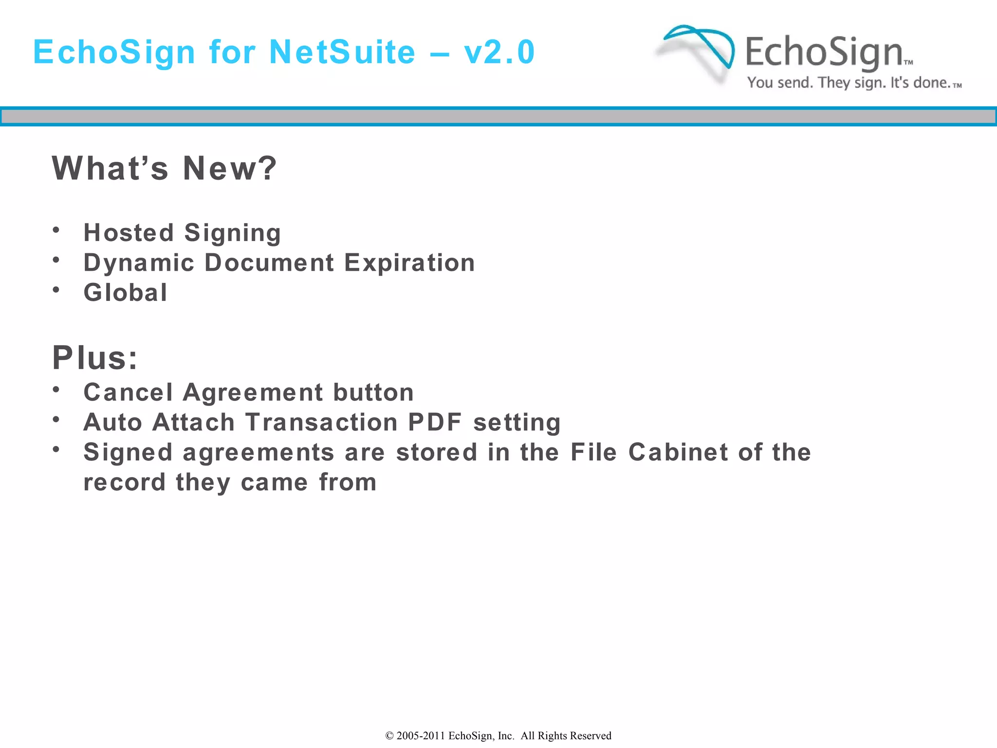 EchoSign Electronic Signature for NetSuite v2.0 | PPT | Technology ...