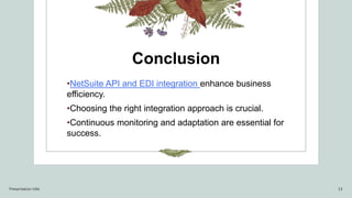 NetSuite API and EDI integration | PPT